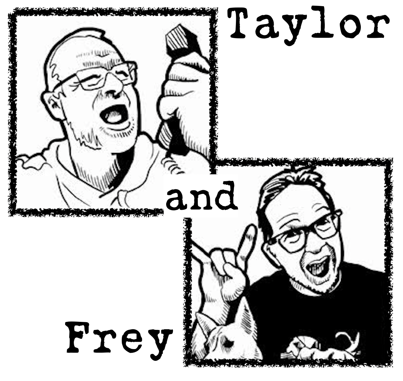 Taylor and Frey