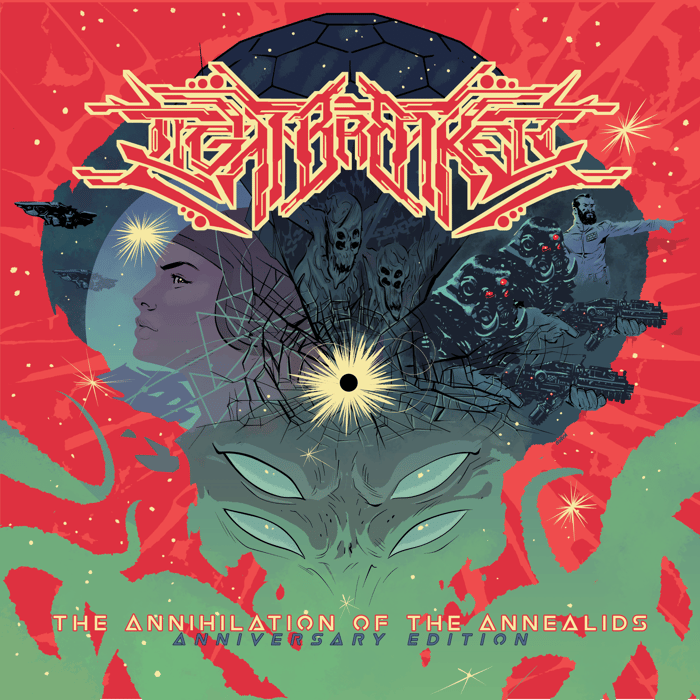 The Annihilation of the Annealids (Anniversary Edition) · Lightbreaker